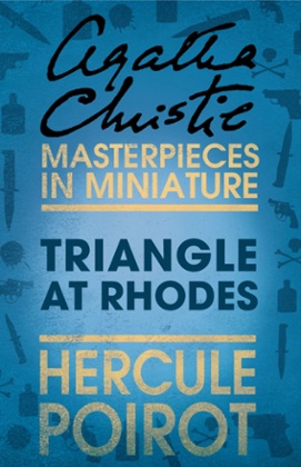 Triangle At Rhodes by Agatha Christie – review